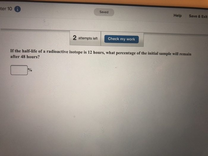 Solved ter 10 Saved Help Save & Exit 2 attempts left Check | Chegg.com