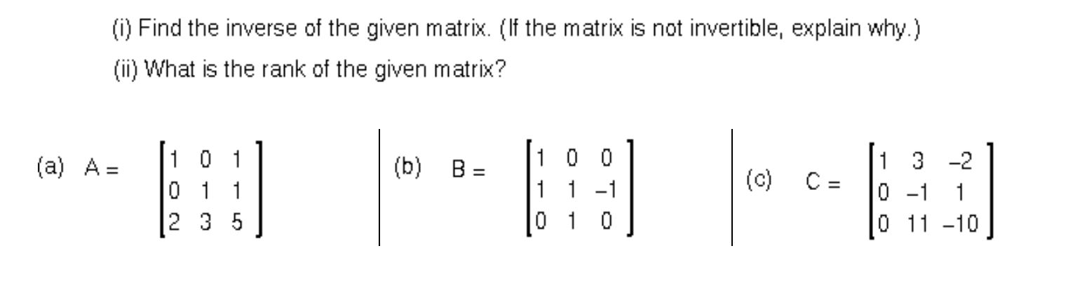 Solved (i) Find the inverse of the given matrix. (If the | Chegg.com