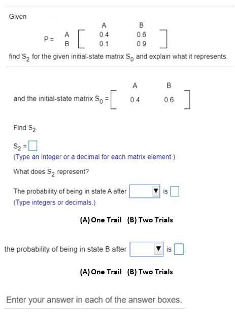 Solved Given find S, for the given initial-state matrix So | Chegg.com