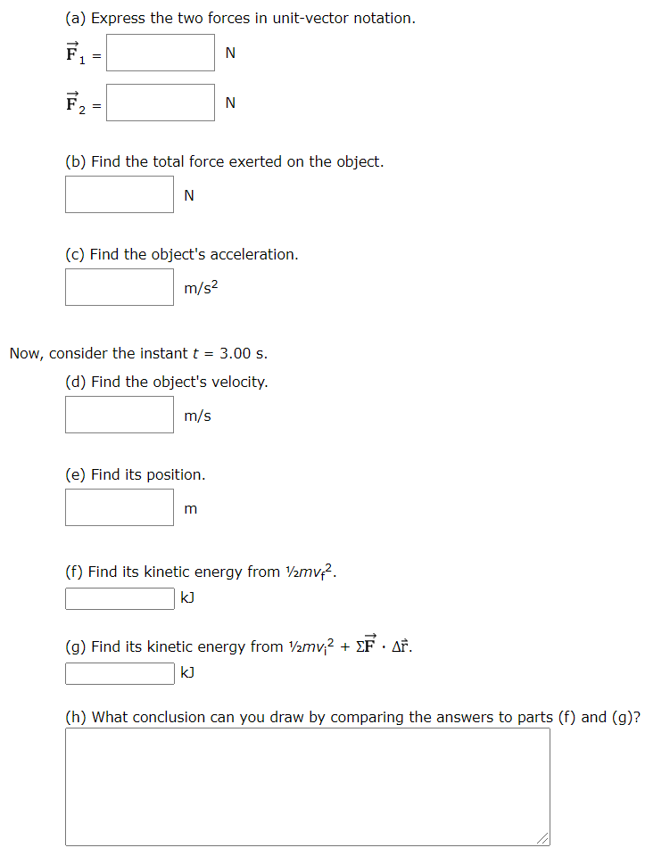 Solved Two constant forces act on an object of mass m = 6.00 | Chegg.com