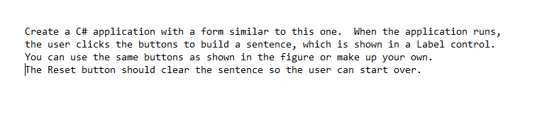 Solved Create a C# application with a form similar to this | Chegg.com