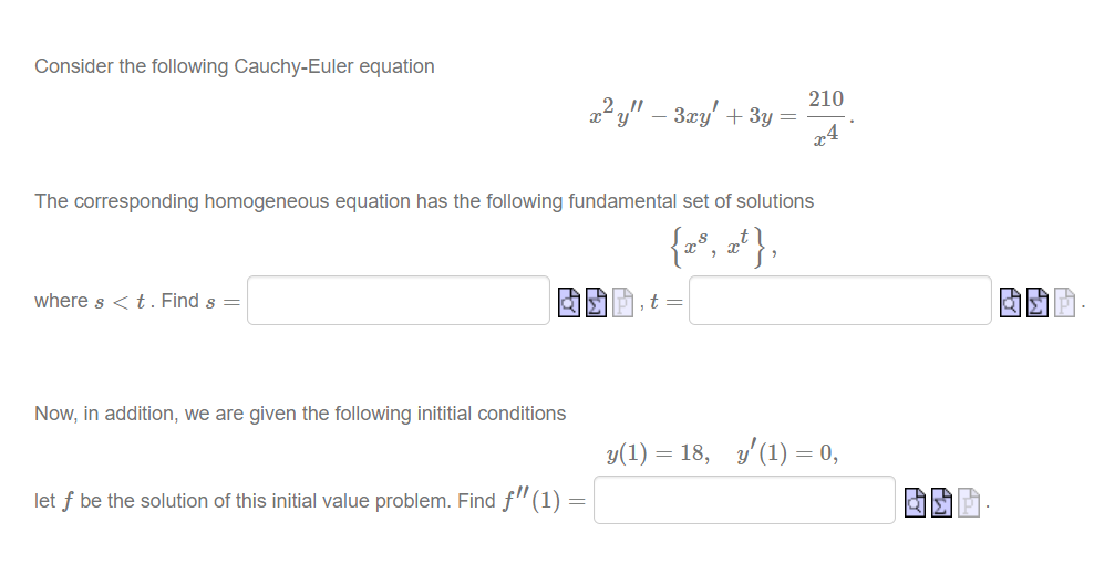 Solved Consider the following Cauchy-Euler equation | Chegg.com