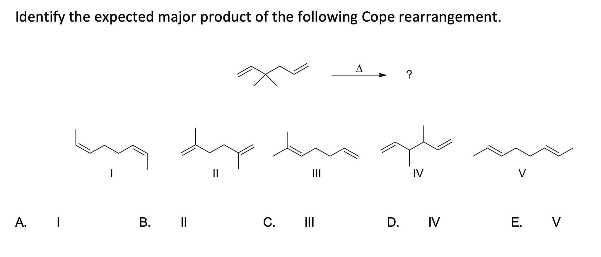 Solved Identify the expected major product of the following | Chegg.com