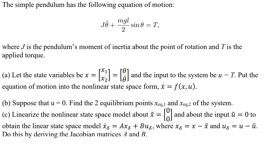 Solved The simple pendulum has the following equation of | Chegg.com