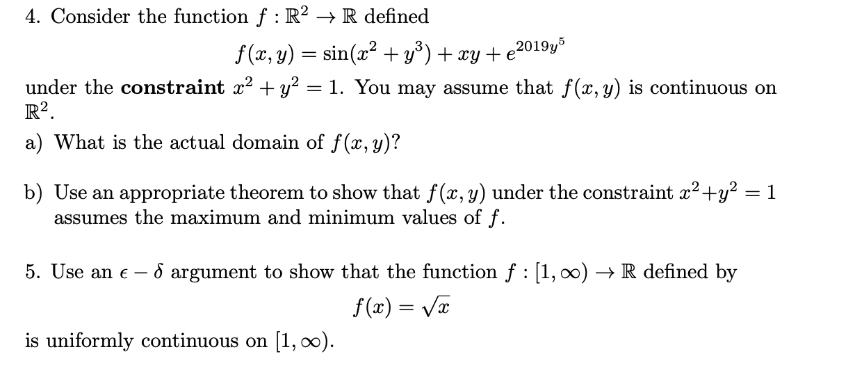 Solved 4. Consider the function f : R2 + R defined f(x, y) = | Chegg.com