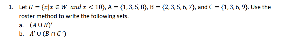 Solved 1. Let U={x∣x∈W and x