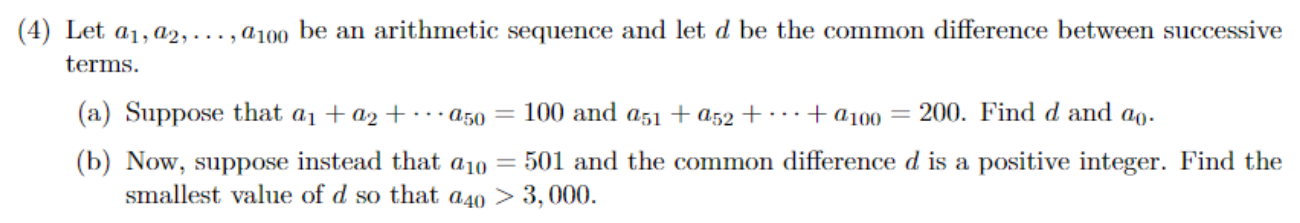 (4) Let a1,a2,…,a100 be an arithmetic sequence and | Chegg.com