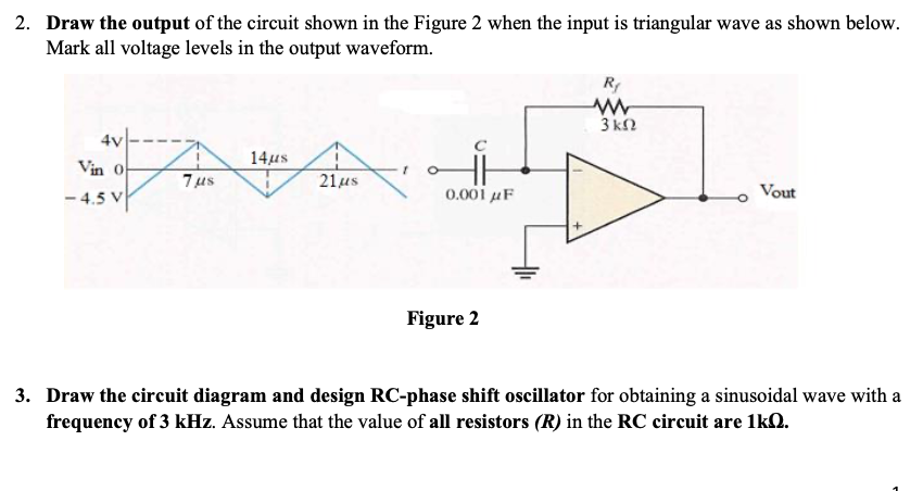 Solved 2 Draw The Output Of The Circuit Shown In The Figure