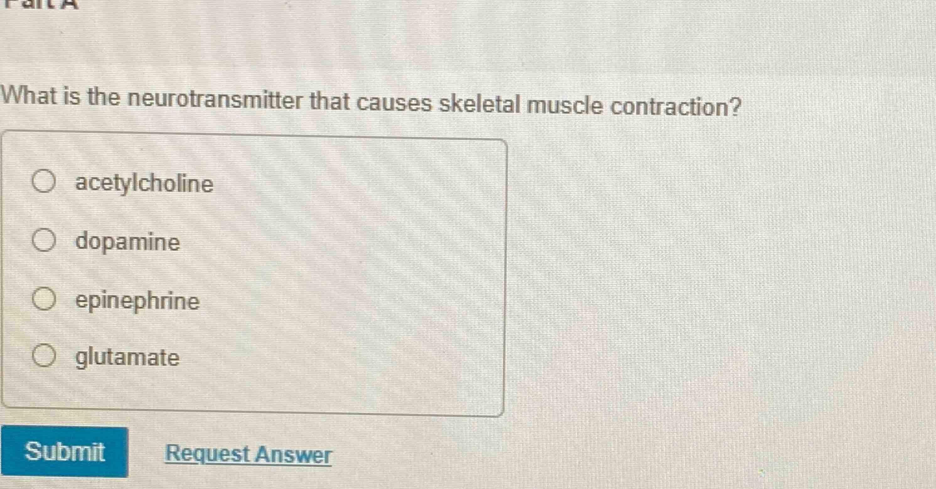 Solved What is the neurotransmitter that causes skeletal | Chegg.com
