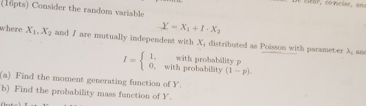 Solved U. DE T, concise, and (16pts) Consider the random | Chegg.com