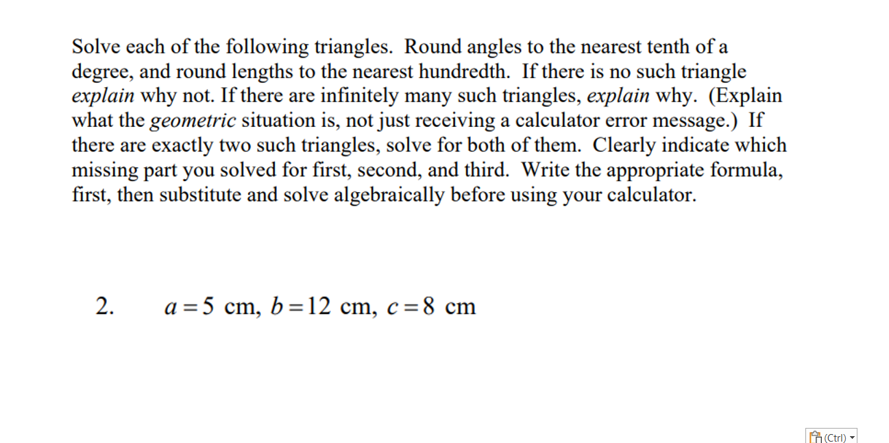 Solved Solve each of the following triangles. Round angles | Chegg.com