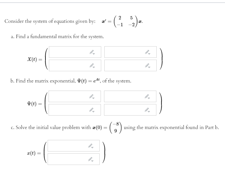Solved Consider the system of equations given by: x' = ( * | Chegg.com
