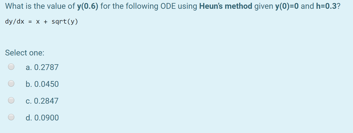 Solved What is the value of y(1) for the following ODE using | Chegg.com