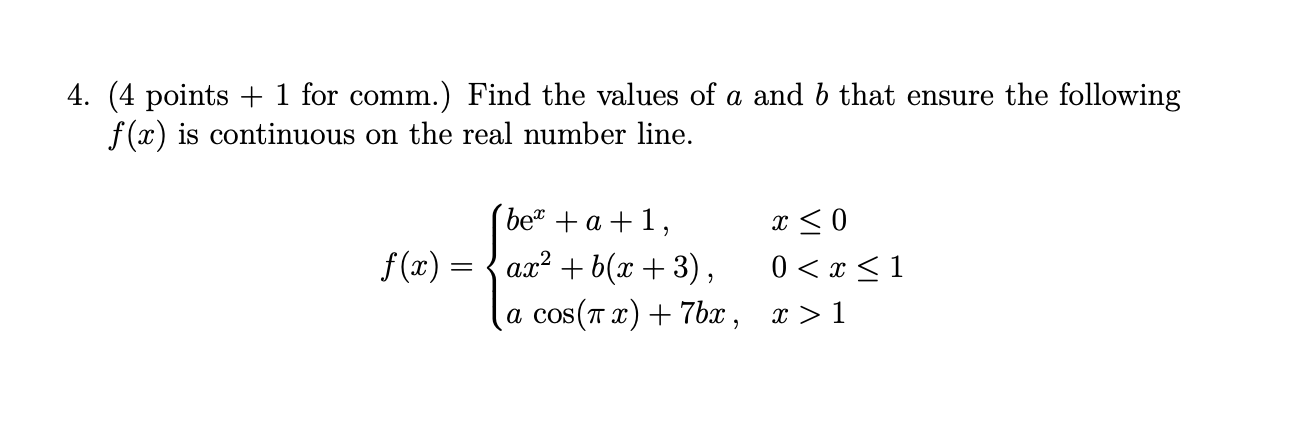 Solved 4. (4 points +1 for comm.) Find the values of a and b | Chegg.com