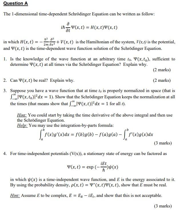 Solved at Question A The 1-dimensional time-dependent | Chegg.com