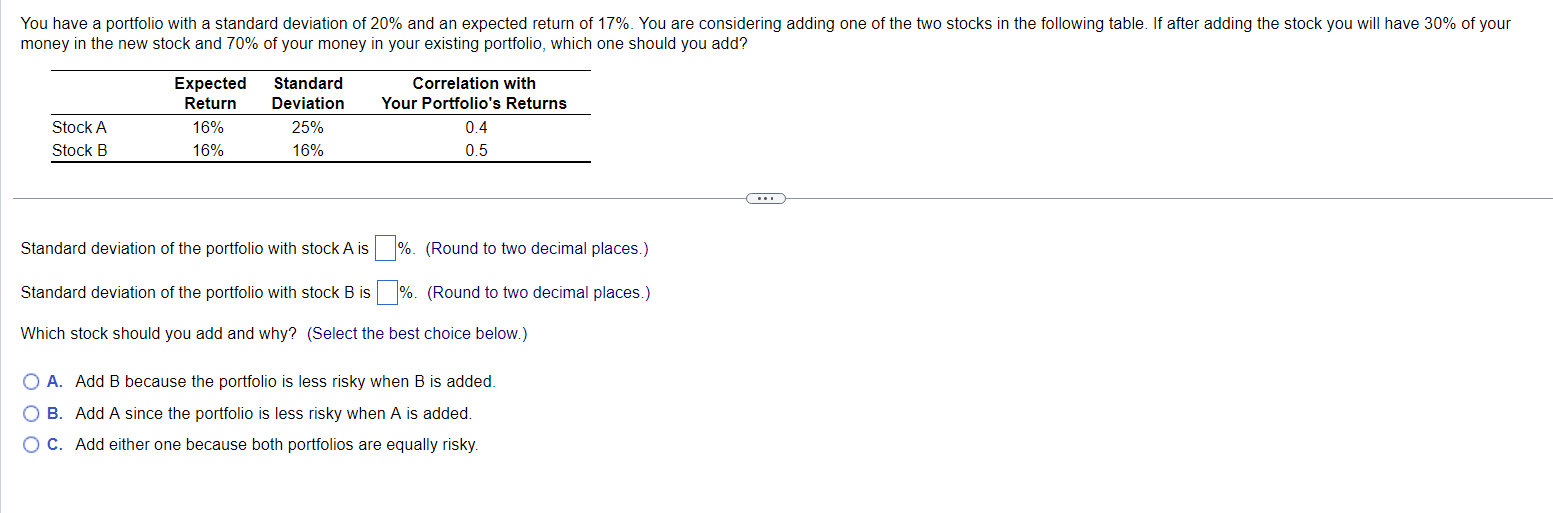 Solved Standard deviation of the portfolio with stock A is | Chegg.com
