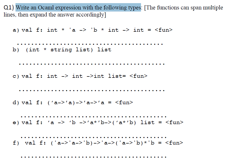 Write an Ocaml expression with the following types: | Chegg.com