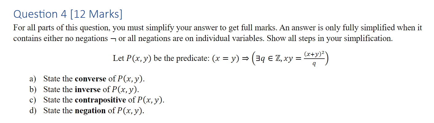 Solved Question 4 [12 Marks] For all parts of this question, | Chegg.com