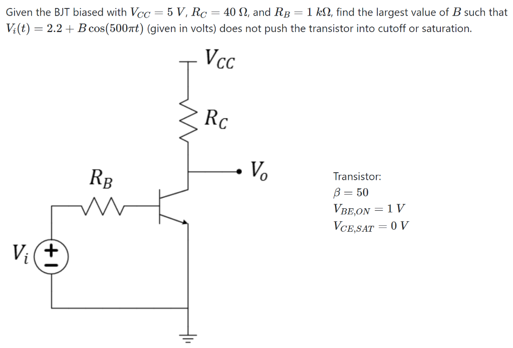 Solved Given the BJT biased with Vcc=5 V, Rc = 40 12, and RB | Chegg.com