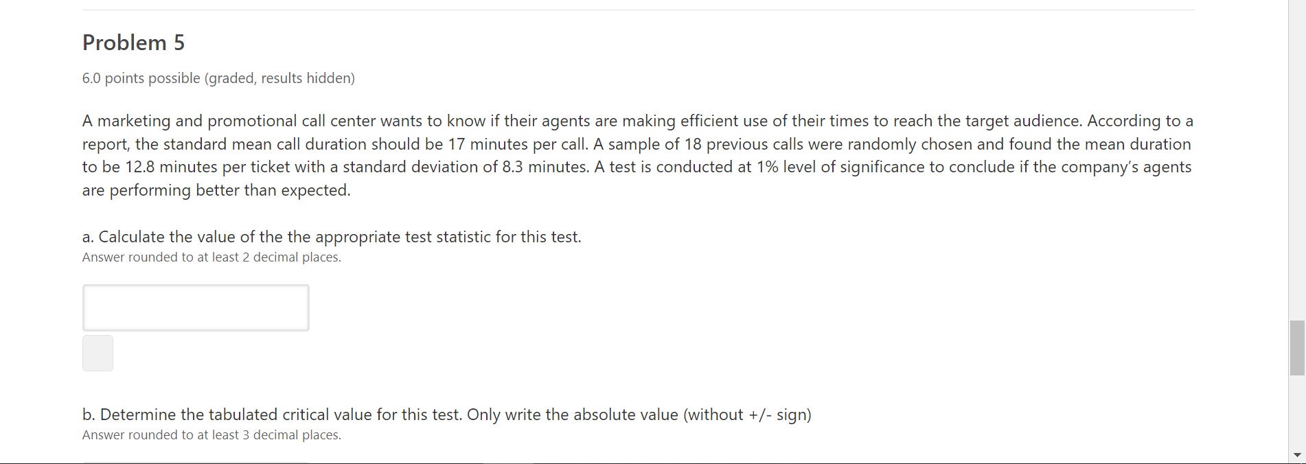 Solved Problem 5 6.0 points possible (graded, results | Chegg.com