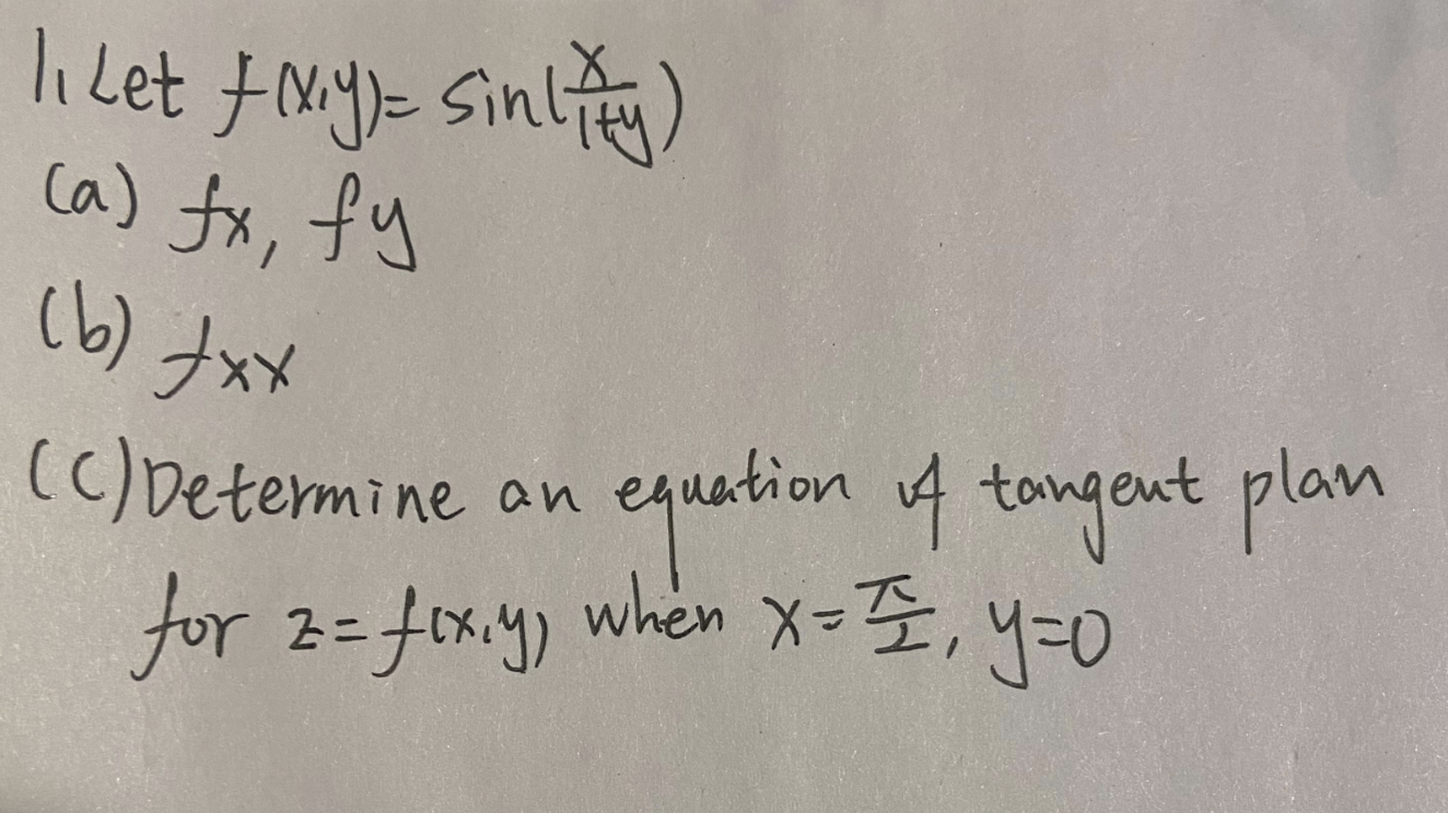 Solved li Let fxy) = sinlity) (a) fx, fy (b) fxx (C) | Chegg.com