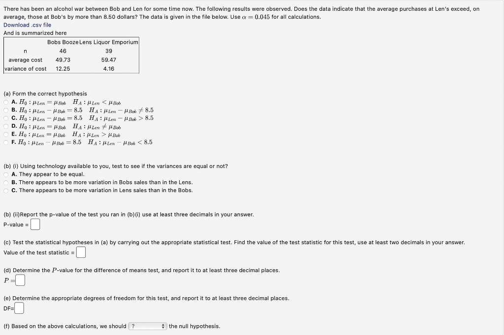 Solved There has been an alcohol war between Bob and Len for | Chegg.com