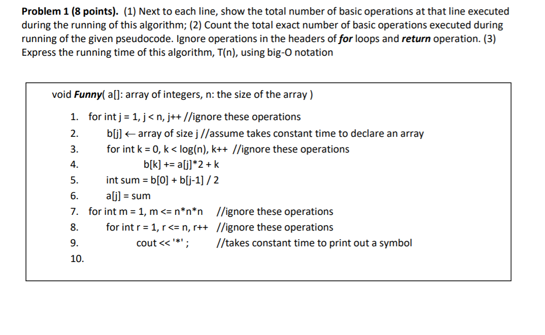 Solved Problem 1 (8 points). (1) Next to each line, show the | Chegg.com