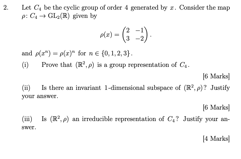 2. Let C4 be the cyclic group of order 4 generated by | Chegg.com
