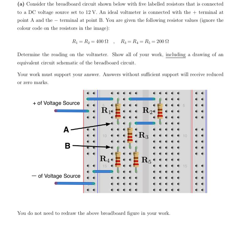 Solved (a) Consider the breadboard circuit shown below with | Chegg.com