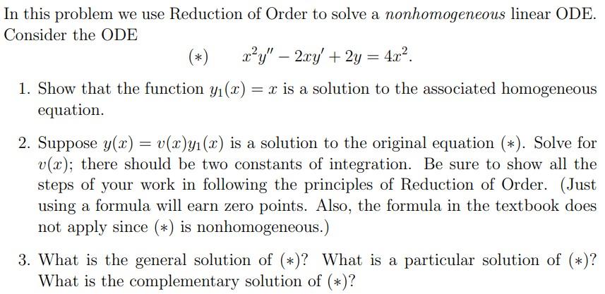 Solved In this problem we use Reduction of Order to solve a | Chegg.com