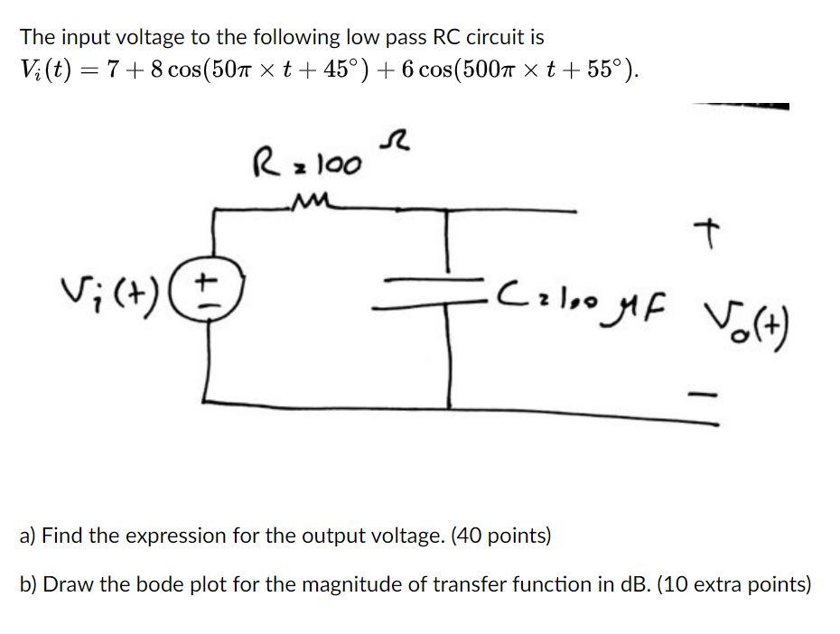 Solved The input voltage to the following low pass RC | Chegg.com