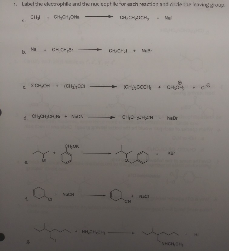 Solved 1. Label the electrophile and the nucleophile for | Chegg.com