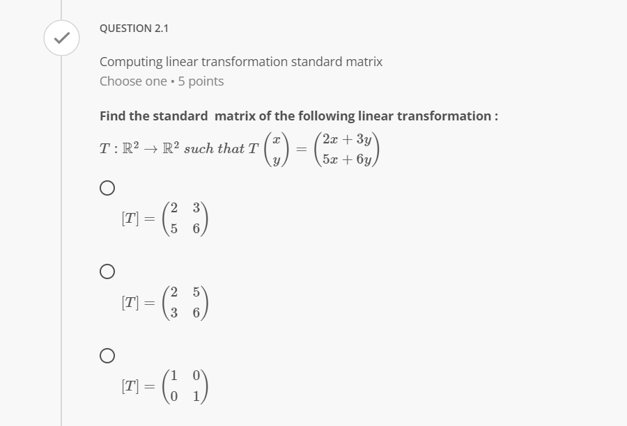 Solved QUESTION 2.1 Computing linear transformation standard | Chegg.com
