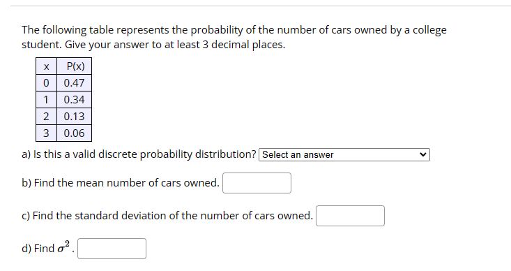 Solved The following table represents the probability of the | Chegg.com
