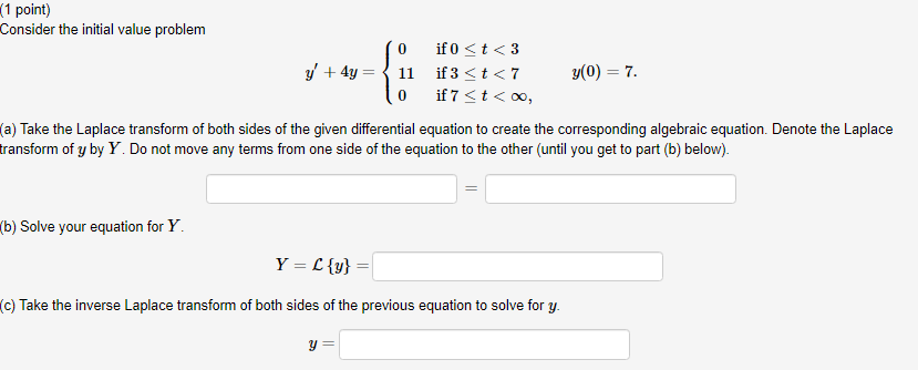 Solved (1 point) Consider the initial value problem 0 ifo | Chegg.com