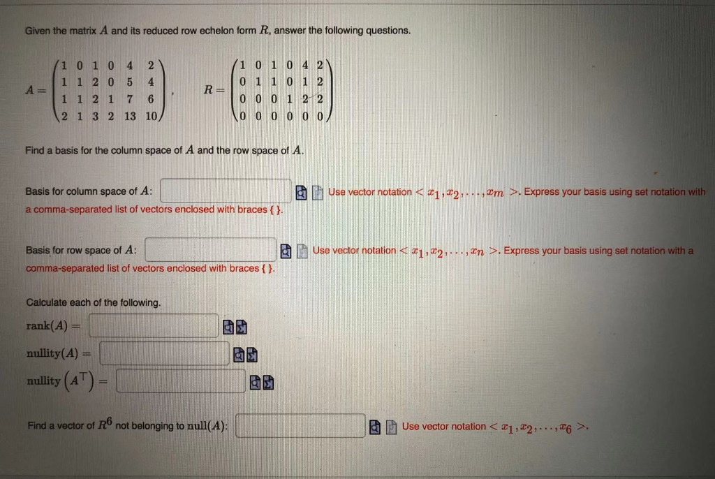 Solved Given the matrix A and its reduced row echelon form | Chegg.com