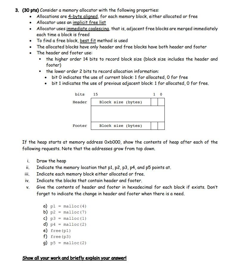 3. (30 pts) Consider a memory allocator with the | Chegg.com