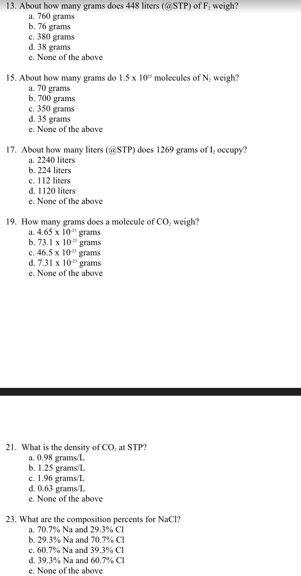 Solved 13. About how many grams does 448 liters (@STP) of F, | Chegg.com