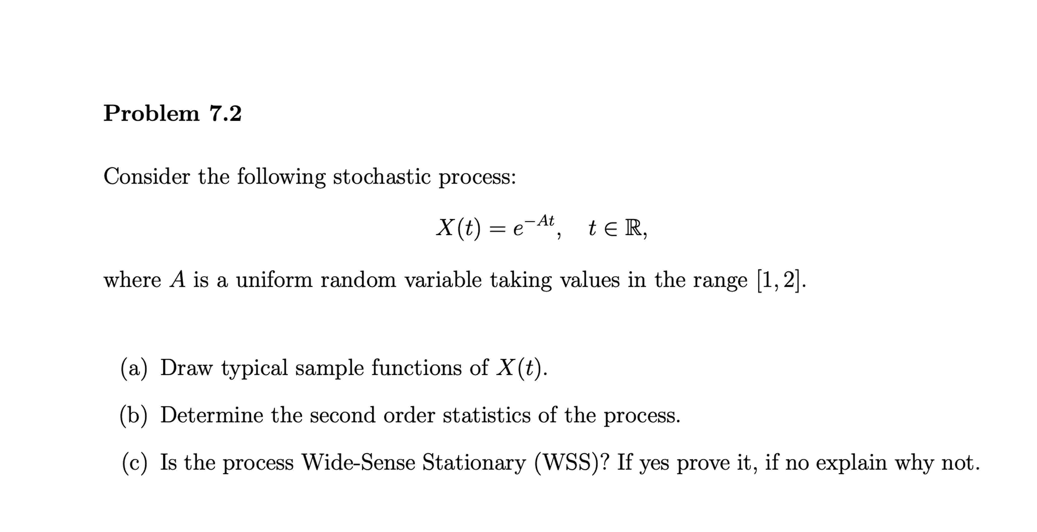 Solved by an EXPERT Problem 7.2Consider the following stochastic | Chegg.com