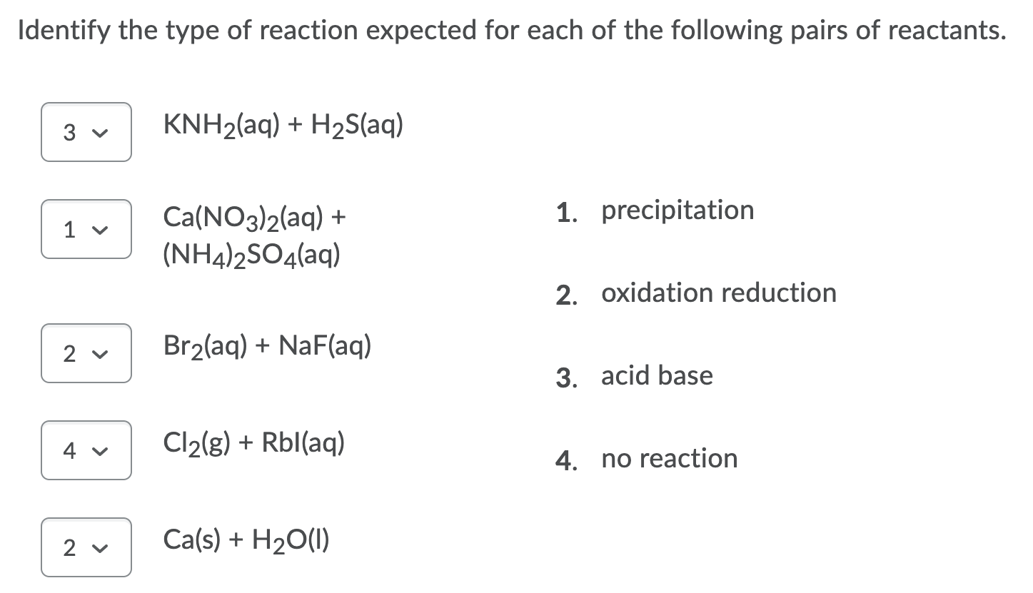 Solved Identify the type of reaction expected for each of | Chegg.com