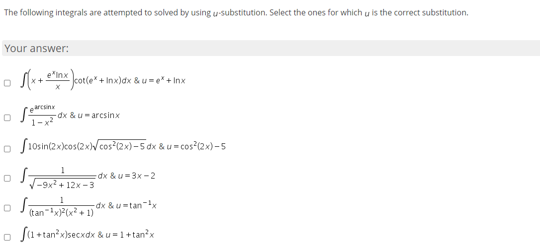 Solved The following integrals are attempted to solved by | Chegg.com