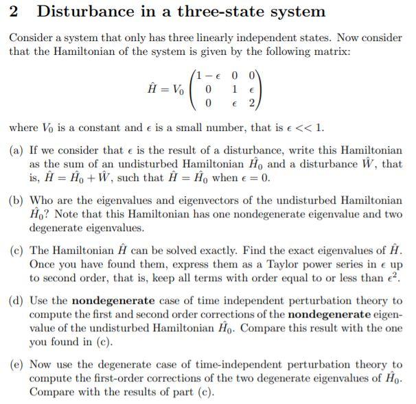 Solved 2 Disturbance in a three-state system Consider a | Chegg.com