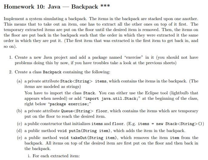 Solved Homework 10: Java — Backpack *** Implement a system | Chegg.com