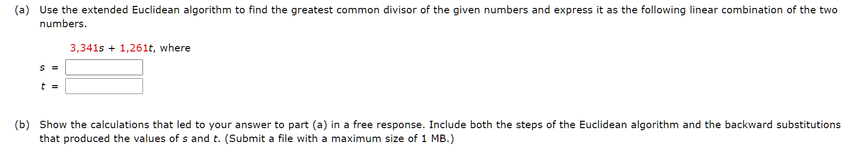 Solved (a) Use the extended Euclidean algorithm to find the | Chegg.com