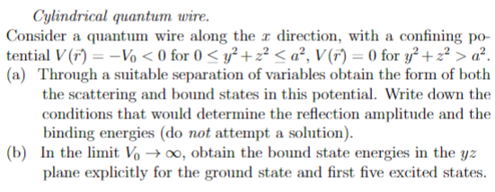 Cylindrical quantum wire. Consider a quantum wire | Chegg.com