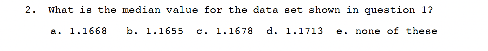 2. What is the median value for the data set shown in | Chegg.com