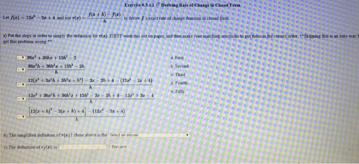Solved Exercise 6.3.41 Deriving Rate of Change in Closed | Chegg.com