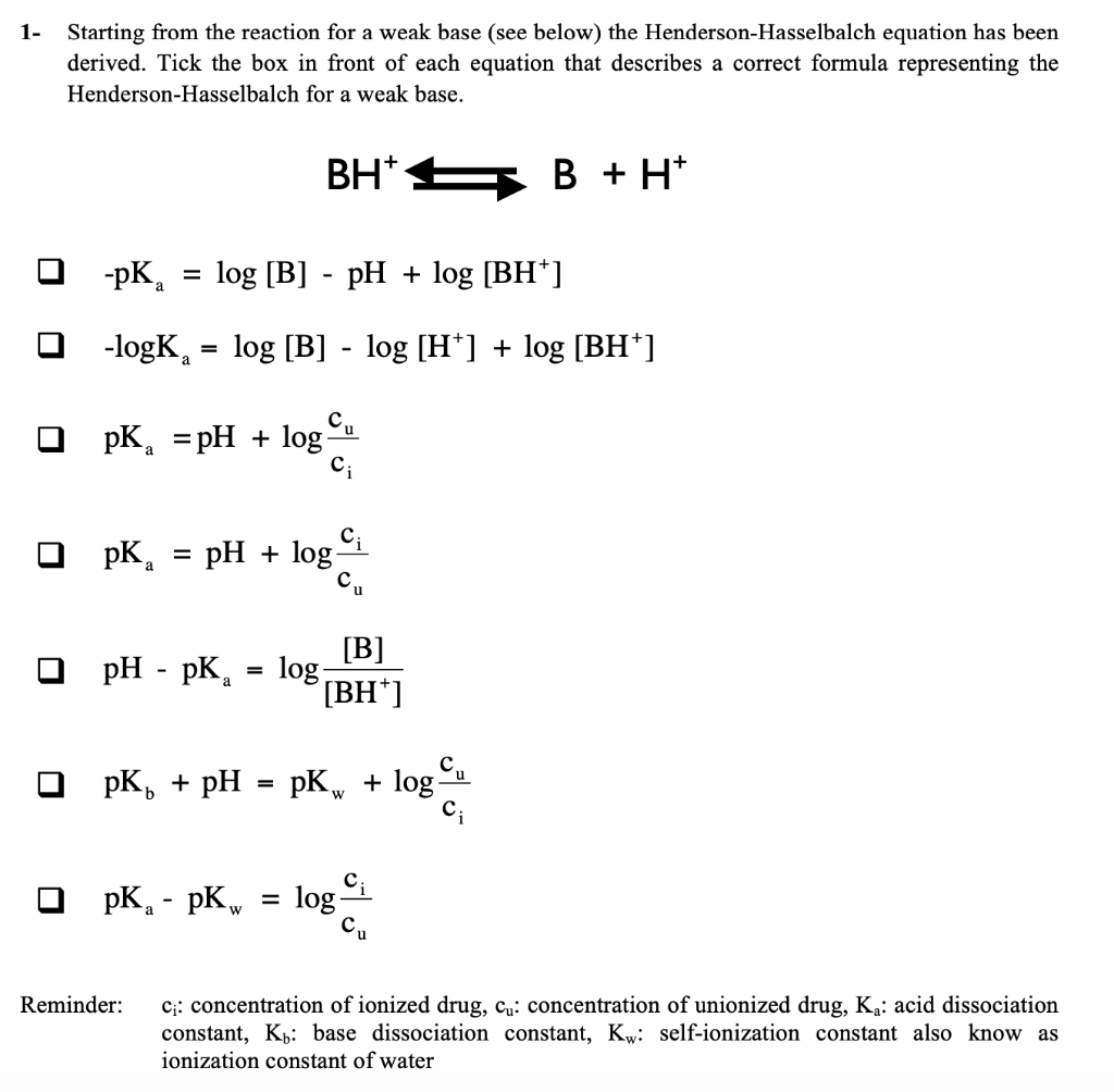Solved 1- Starting from the reaction for a weak base (see | Chegg.com