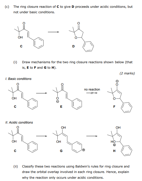 Solved (c) The ring closure reaction of C to give D proceeds | Chegg.com