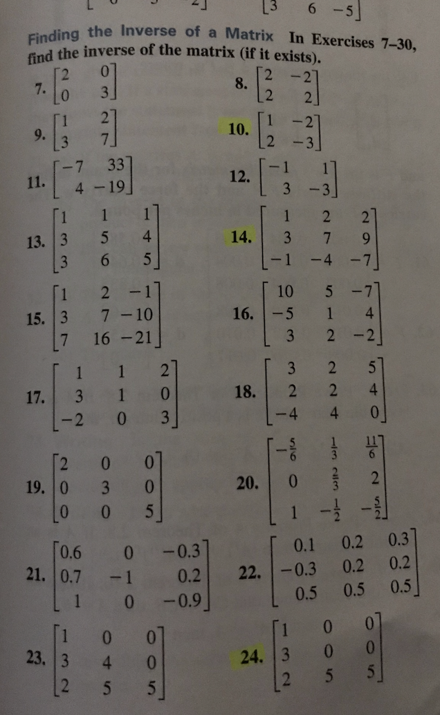 Solved Finding the Inverse of a Matrix In Exercises 7-30, 6 | Chegg.com